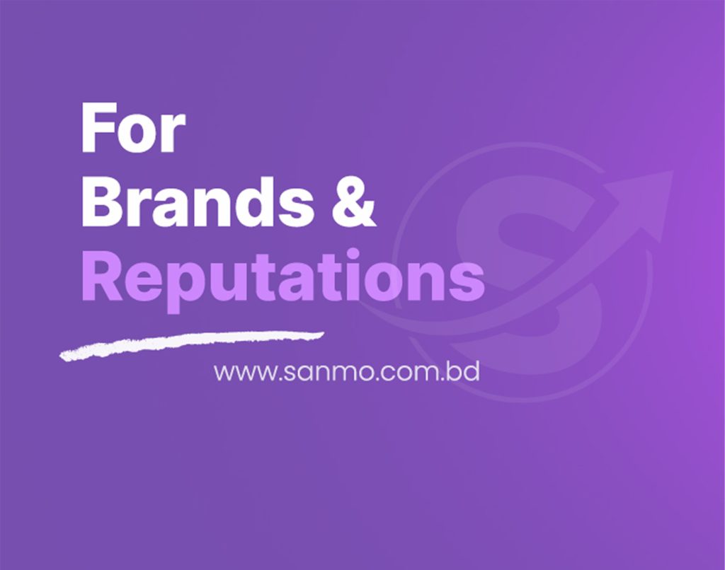 Reputation Management Company In Bangladesh | SanMo BD